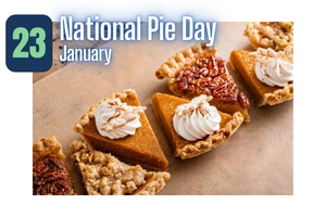 National Pie Day – A Tasty Celebration!