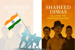 March 23 Shaheed Diwas – Honoring Indian Martyrs